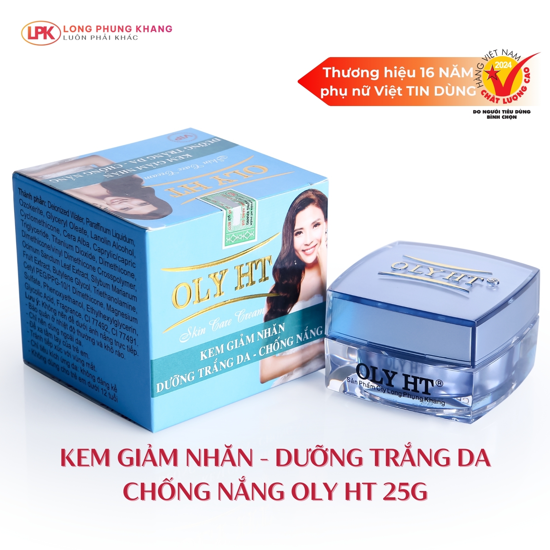 Kem Giảm Nhăn - Dưỡng Trắng Da - Chống Nắng OLY HT 25g